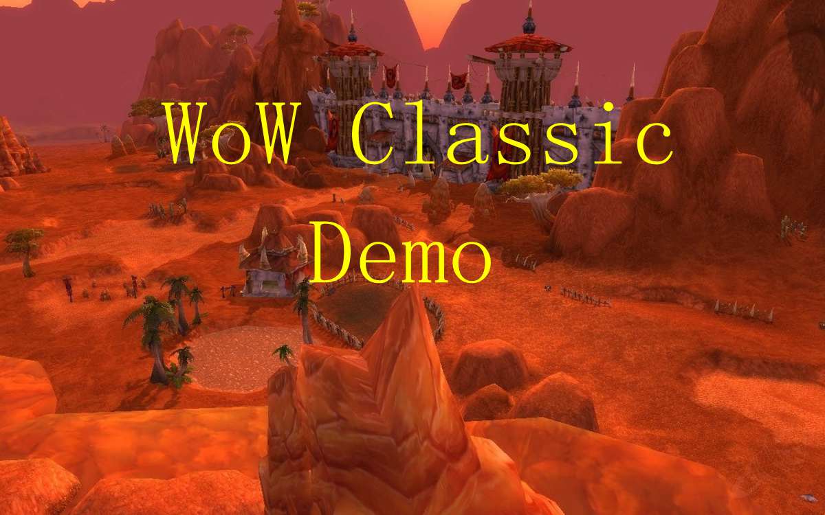 World of Warcraft Classic Demo Will Come on November 2